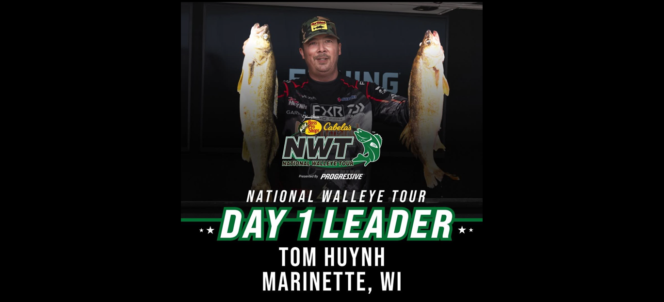 Tom Huynh Leads Day One of the National Walleye Tour Championship ...
